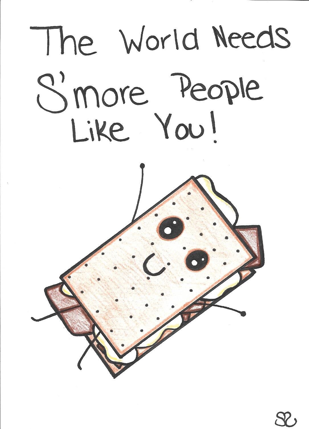 The World Needs S'more People Like You - Etsy