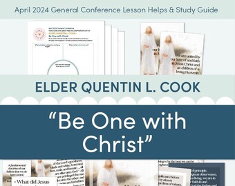 Be One With Christ Elder Quentin L. Cook LDS April 2024 General ...