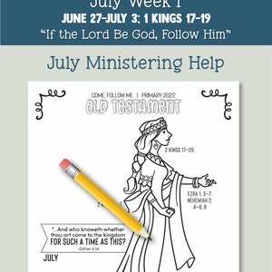 Come, Follow Me for Primary June 27–july 3; 1 Kings 17–19; “if the Lord ...