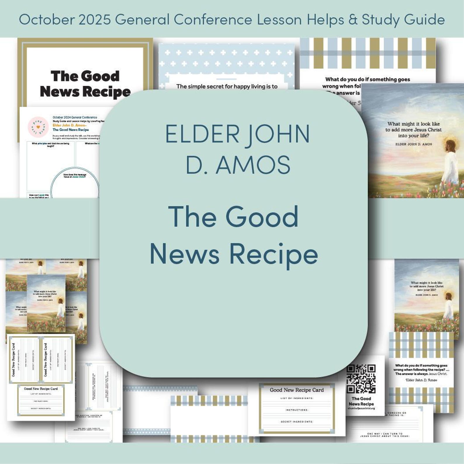 The Good News Recipe by Elder Elder John D. Amos | October 2025 General ...
