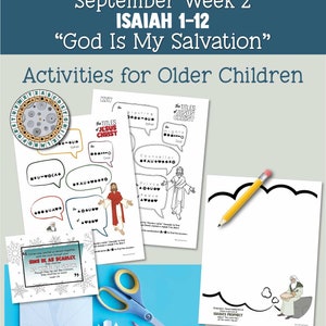 Come, Follow Me for Primary 2022: September 5-11 Isaiah 1–12 “god is My ...