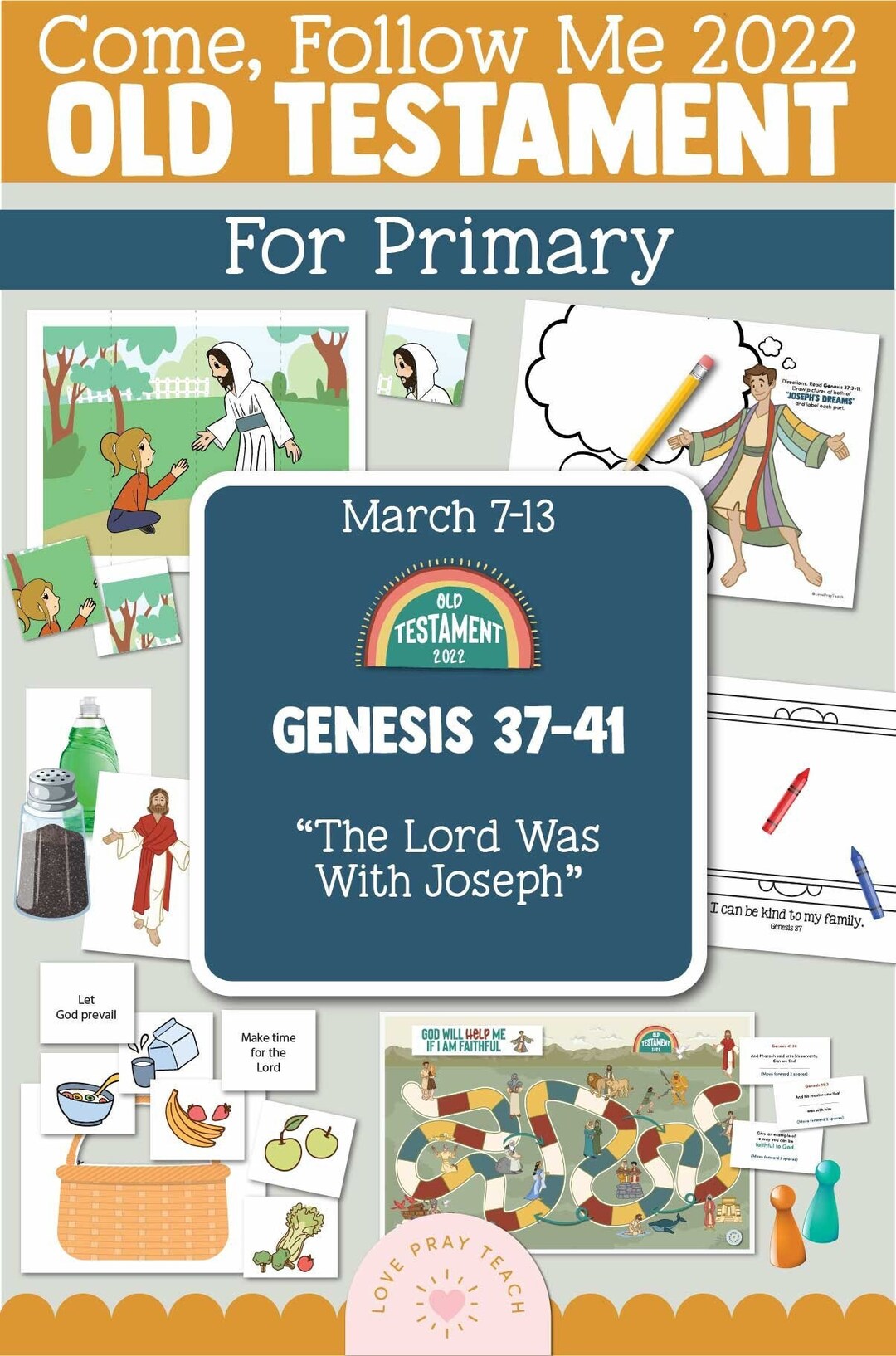 Come, Follow Me for Primary March 7-13: Genesis 37-41 "the Lord Was ...