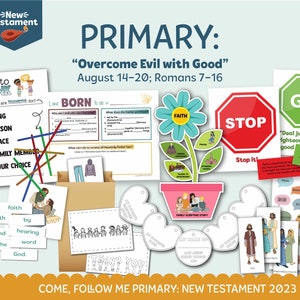 Come, Follow Me for Primary 2023: August 14–20 Romans 7–16 “overcome ...