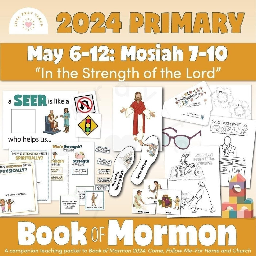 Primary Children: May 6-12 “in the Strength of the Lord” Mosiah 7-10 |A ...