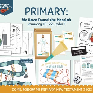 Come, Follow Me for Primary 2023: January 16–22 John 1 We Have Found ...