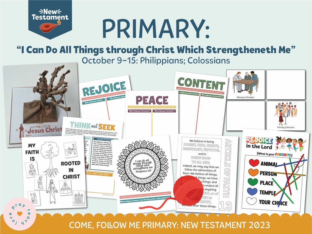 Come, Follow Me for Primary 2023: Oct 9–15 Philippians; Colossians “I ...