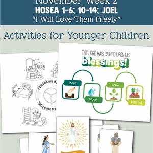 Come, Follow Me for Primary 2022: November 7–13 Hosea 1–6; 10–14; Joel ...