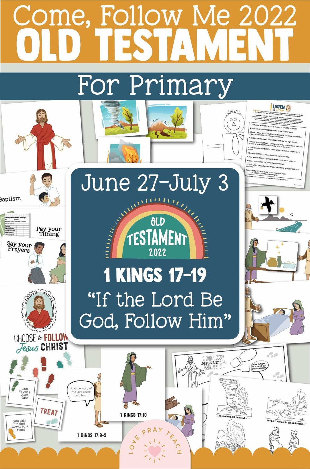 Come, Follow Me for Primary June 27–july 3; 1 Kings 17–19; “if the Lord ...