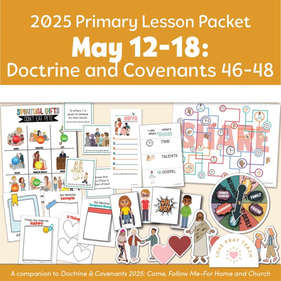 Primary Children May 12–18: “seek Ye Earnestly the Best Gifts” Doctrine ...