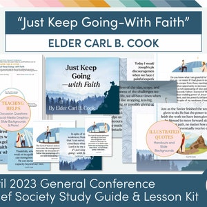 April 2023 General Conference: Elder Carl B. Cook "just Keep Going ...