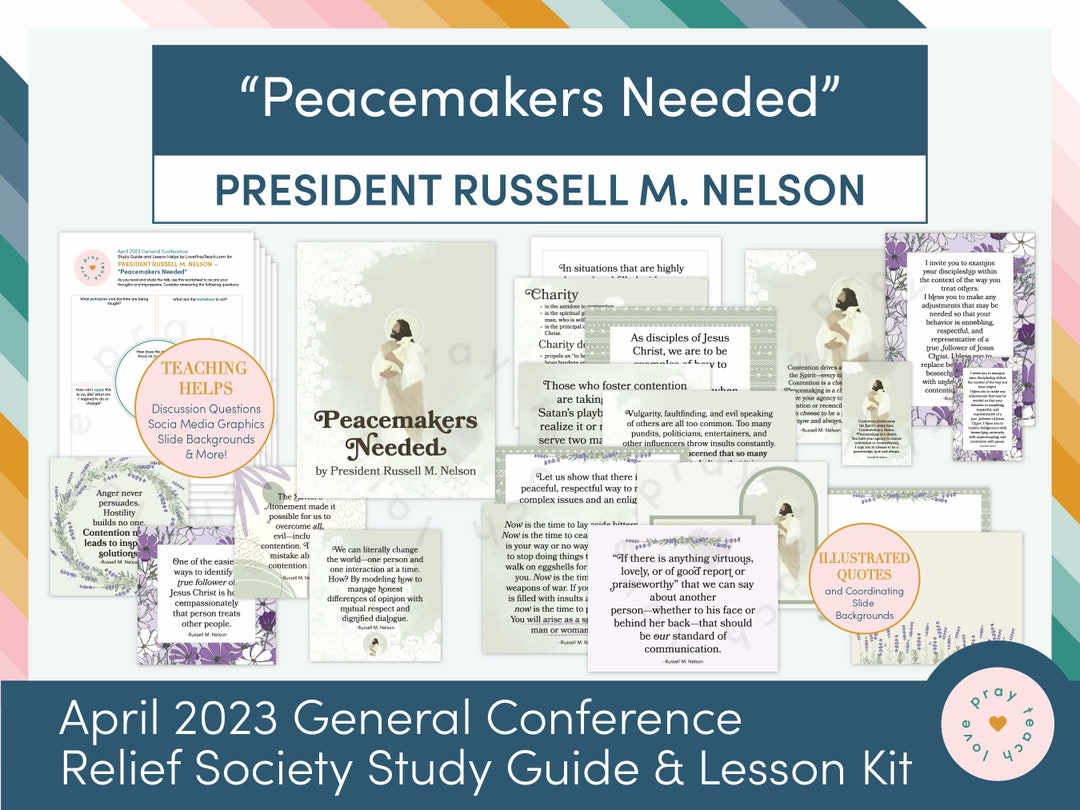 April 2023 General Conference: President Russell M. Nelson "peacemakers ...