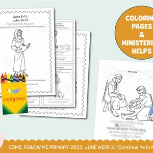 Come, Follow Me for Primary 2023: June 5–11 John 14–17 “continue Ye in ...