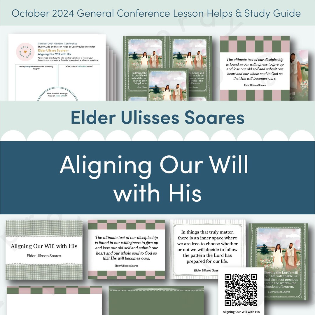 October 2024 General Conference: Elder Ulisses Soares "aligning Our ...