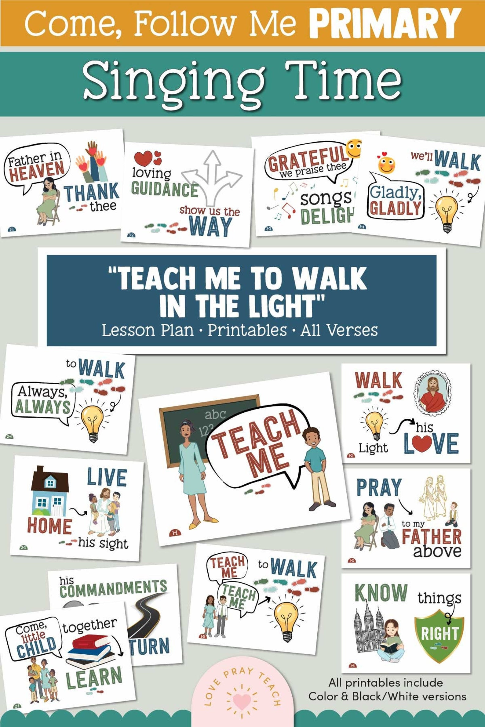 Come, Follow Me for Primary Singing Time: "teach Me to Walk in the ...