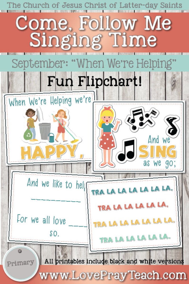Come, Follow Me for Primary-2019 September Singing Time: “when We're ...