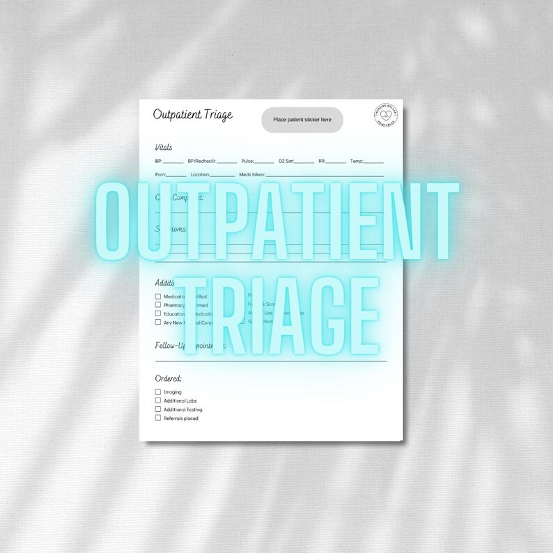 Outpatient Triage Report Sheet Administrative Nurse, Telehealth Nurse ...