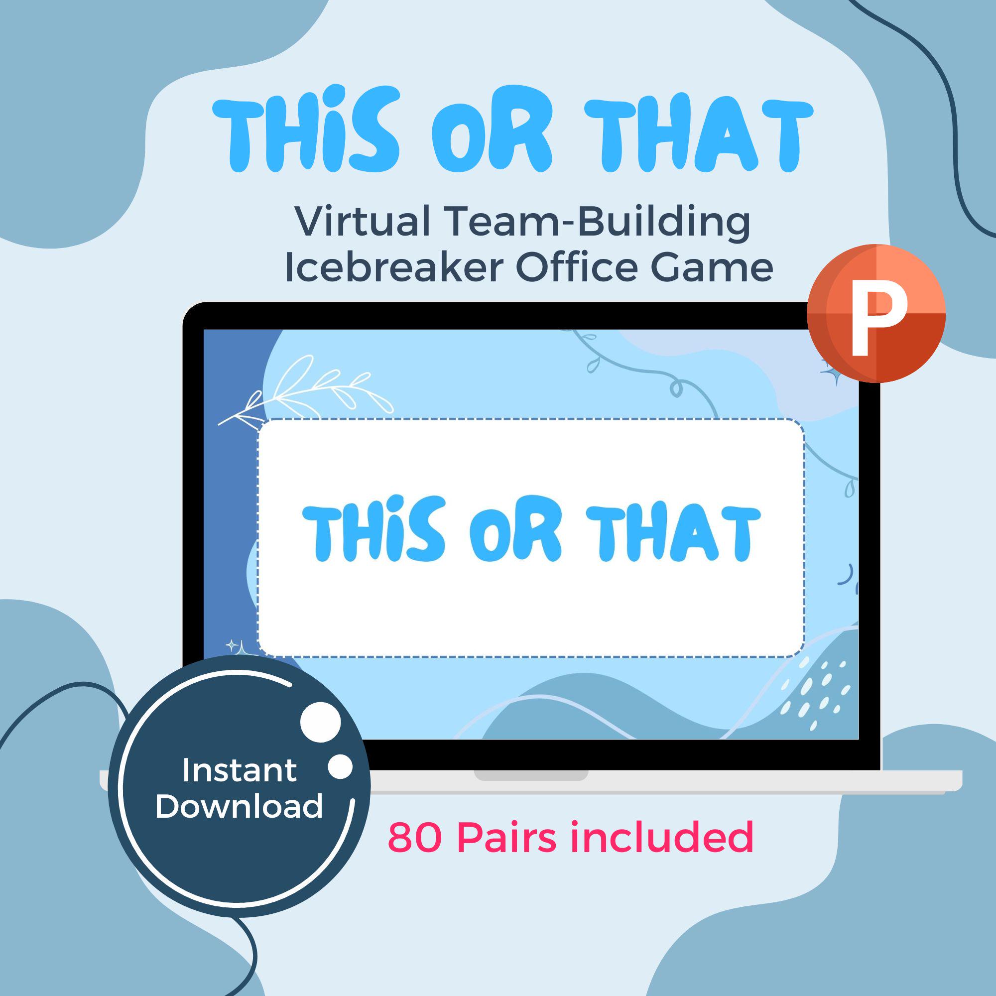 This or That Icebreaker Game: Team Building, Office or Virtual ...