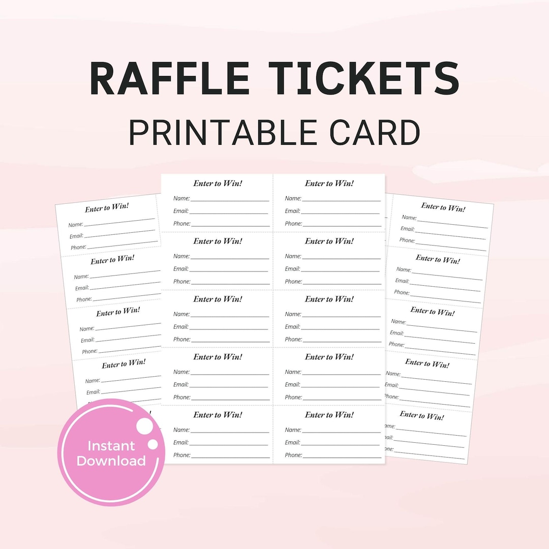 Printable Raffle Ticket, Drawing Slips, Enter to Win Ticket, Printable ...