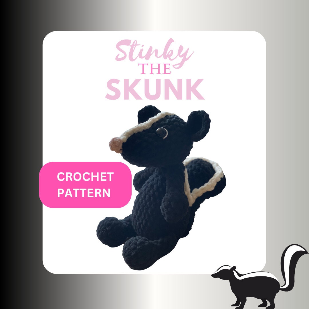 Stinky the Skunk Crochet Pattern - Etsy