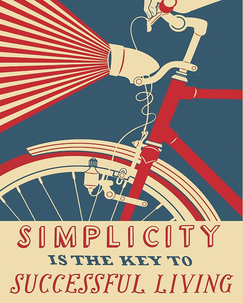 Simplicity is the Key to Successful Living Bike Bicycle - Vintage ...