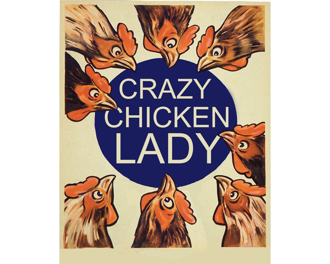 Crazy Chicken Lady Hens Chicks Vintage Enamel Metal TIN SIGN Wall ...