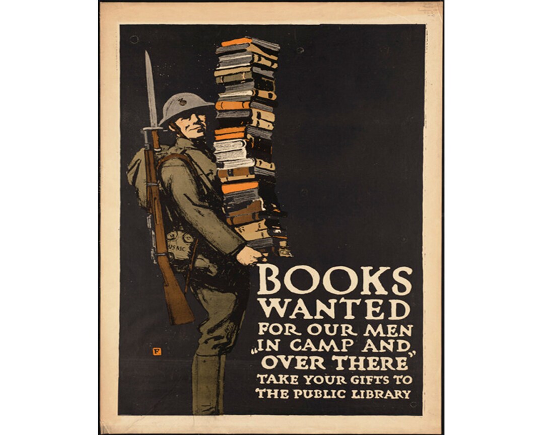 World War Propaganda Books Wanted for Our Men in Camp and Over There ...