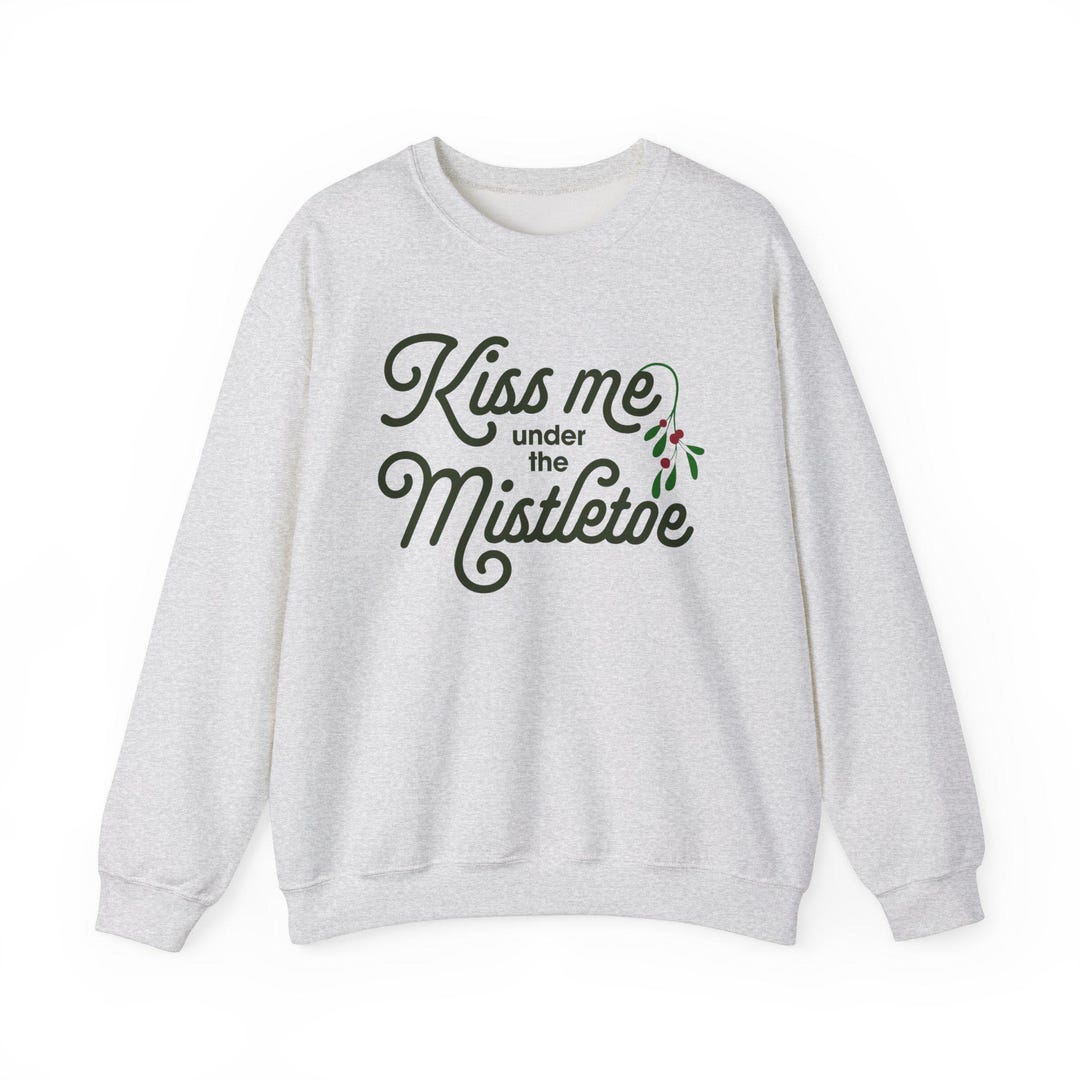 Christmas Kiss Me Under the Mistletoe Holiday Sweatshirt, Xmas Jumper ...