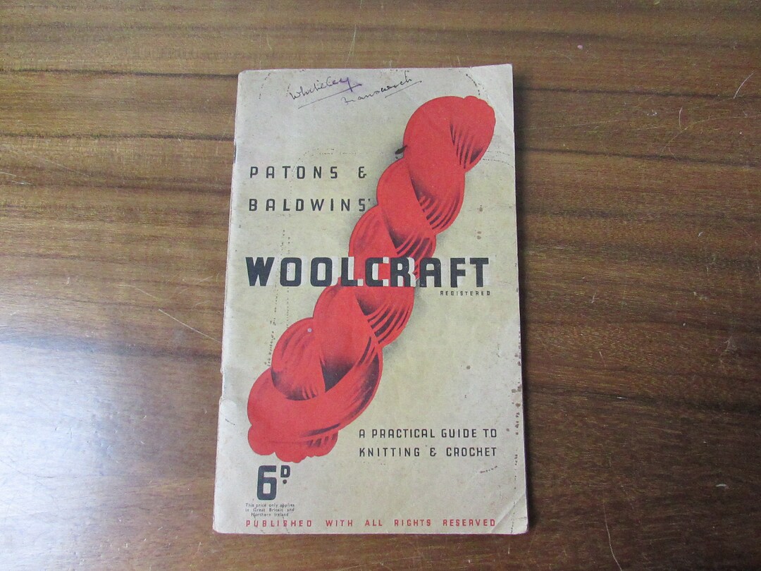 Vintage Patons & Baldwin's Woolcraft Pattern Booklet; A Practical Guide ...