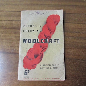 Vintage Patons & Baldwin's Woolcraft Pattern Booklet; A Practical Guide ...