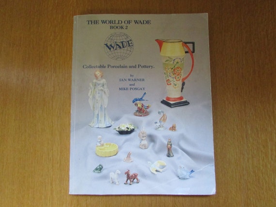 The World of Wade Book 2: Collectable Porcelain & Pottery by | Etsy
