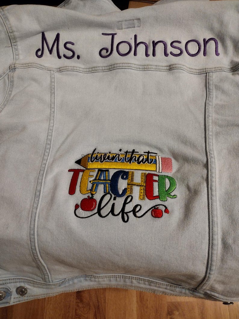 Teacher's Jacket, Demin Embroidered Jacket, Livin' That Teacher Life ...