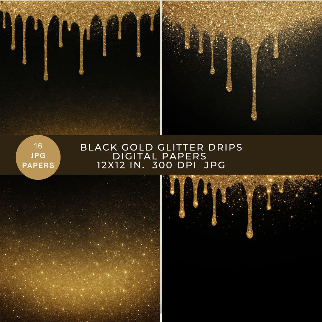 Black Gold Glitter Drip Digital Paper, Scrapbook Junk Journal ...