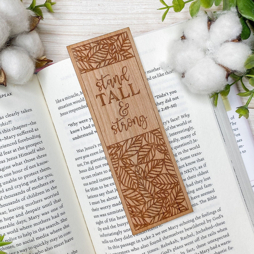 Engraved Wooden Bookmark: Stand Tall & Strong, Encouragement Gift - Etsy