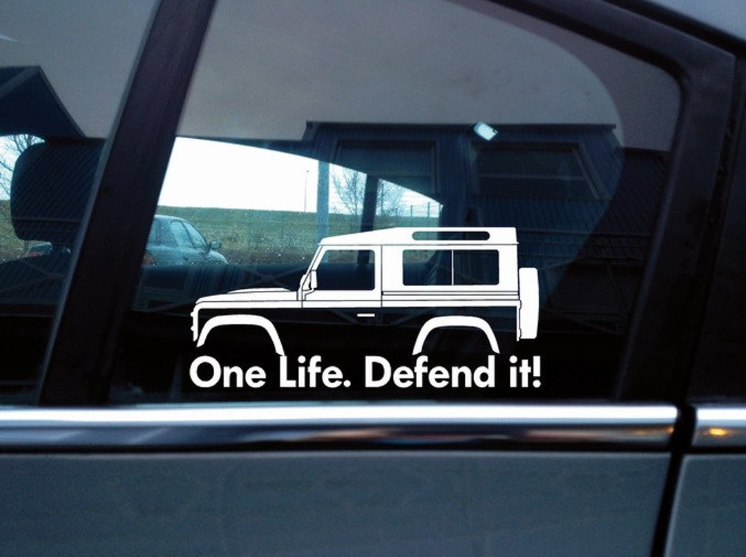 2x 'one Life Defend It! Silhouette Stickers for Land Rover Defender 90 ...
