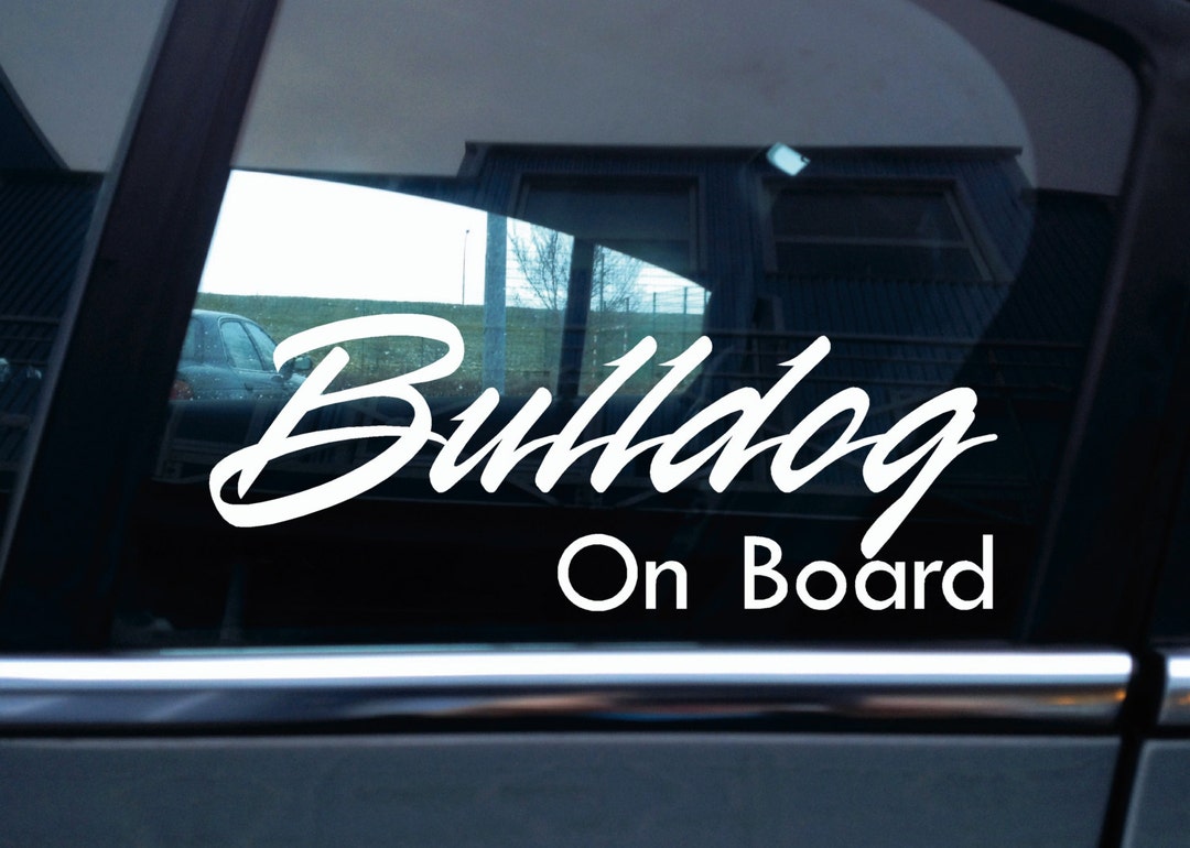 2X Bulldog on Board , Dog Warning Car Stickers D33 AD715 - Etsy