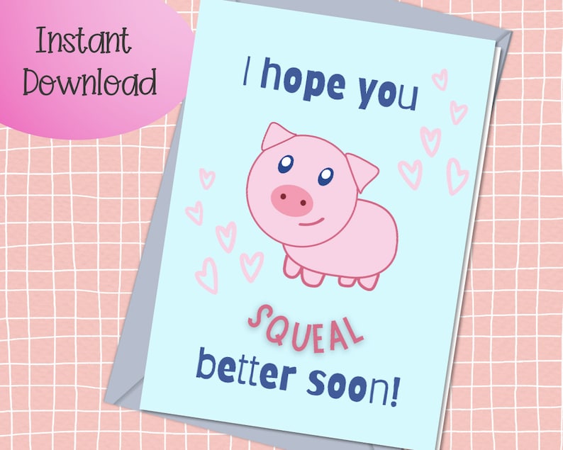 Card | Printable Digital Download | Get Well Soon | Cute Pig | Punny ...