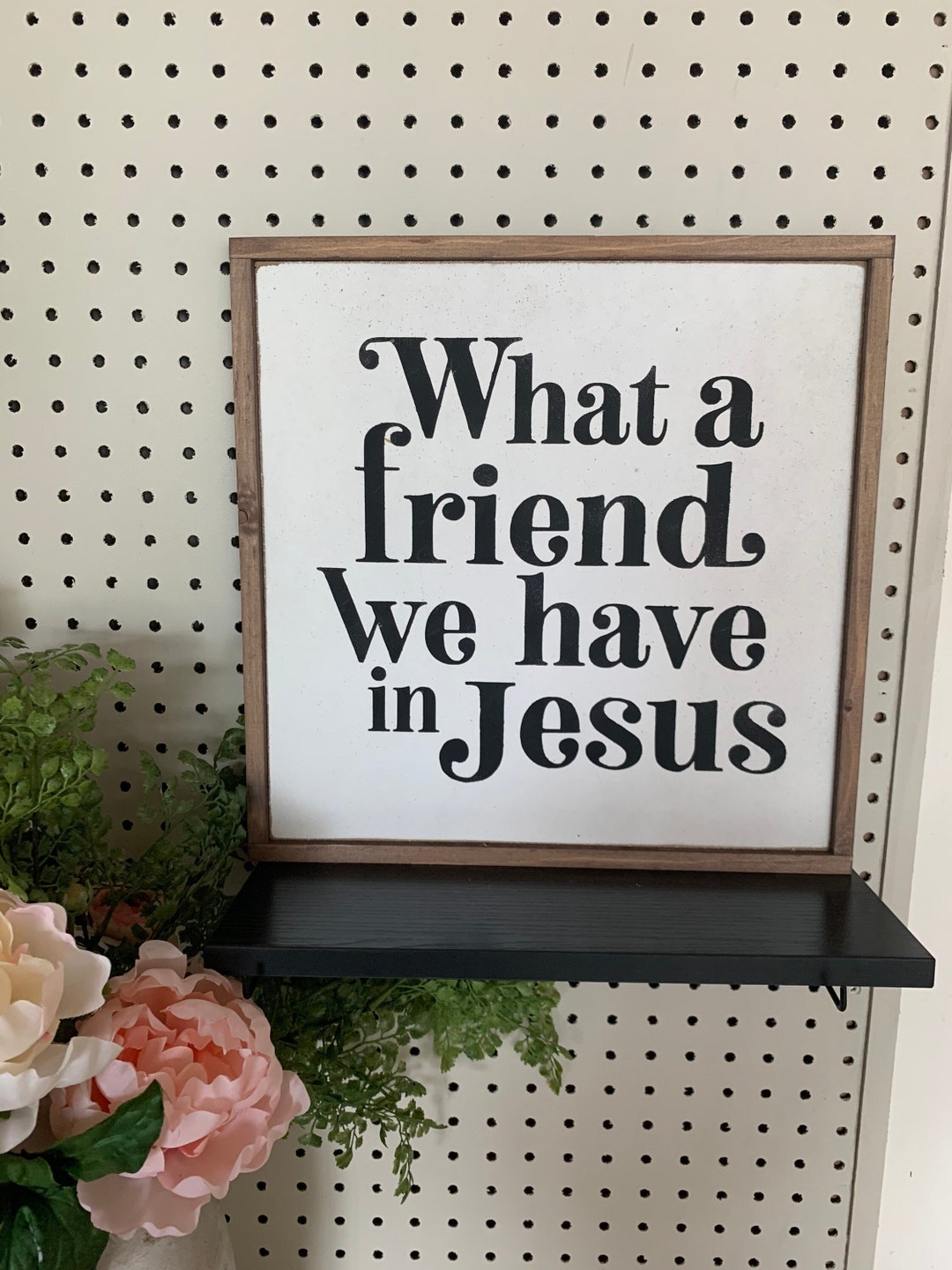 What a Friend We Have in Jesus Christian Wall Decor / Farm House Wall ...