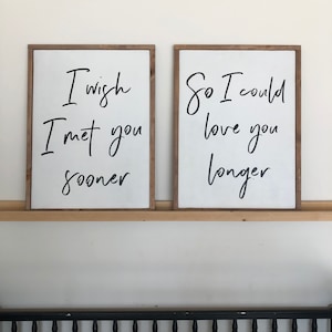 Home Decor / Wall Hanging / Signs / Large Wall Art / I Wish I Met You ...