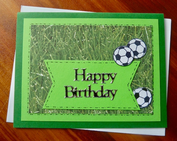 Birthday Cards Handmade Soccer Birthday Card Handmade Birthday Card ...