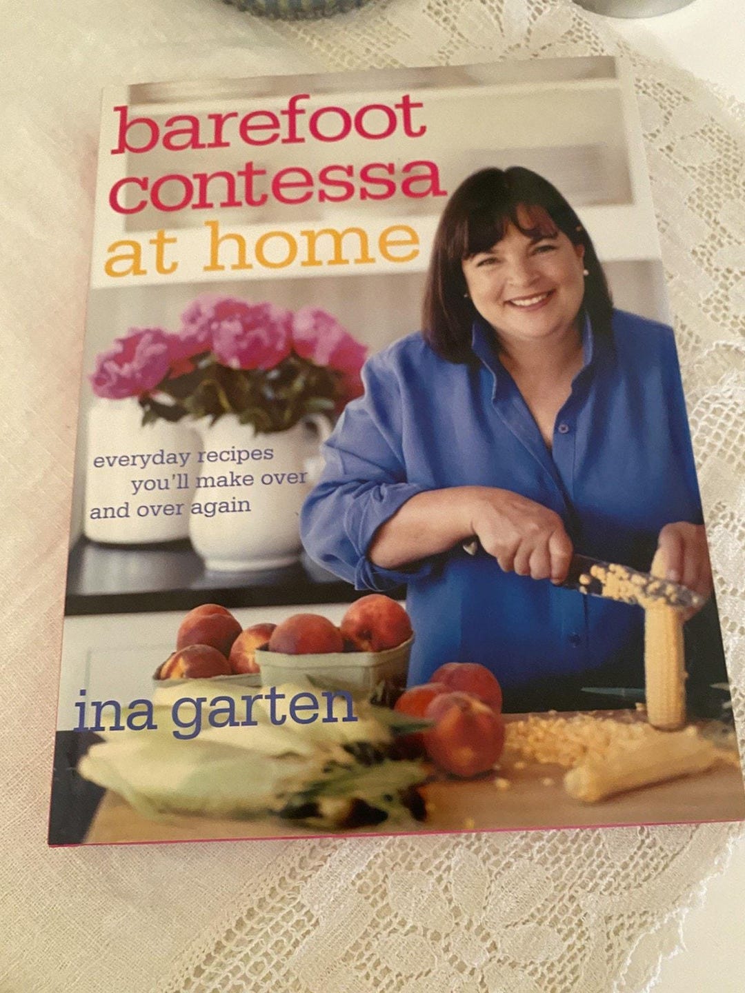 Barefoot Contessa at Home : Everyday Recipes Ina Garten New Hardcover ...