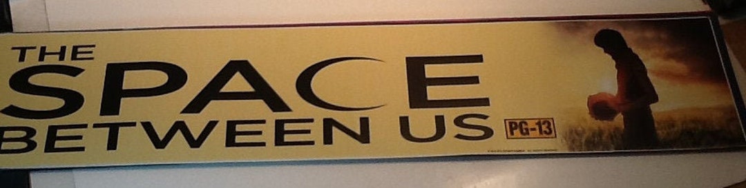 The Space Between Us Theatre Lobby Light Box Sign Gary Oldman - Etsy