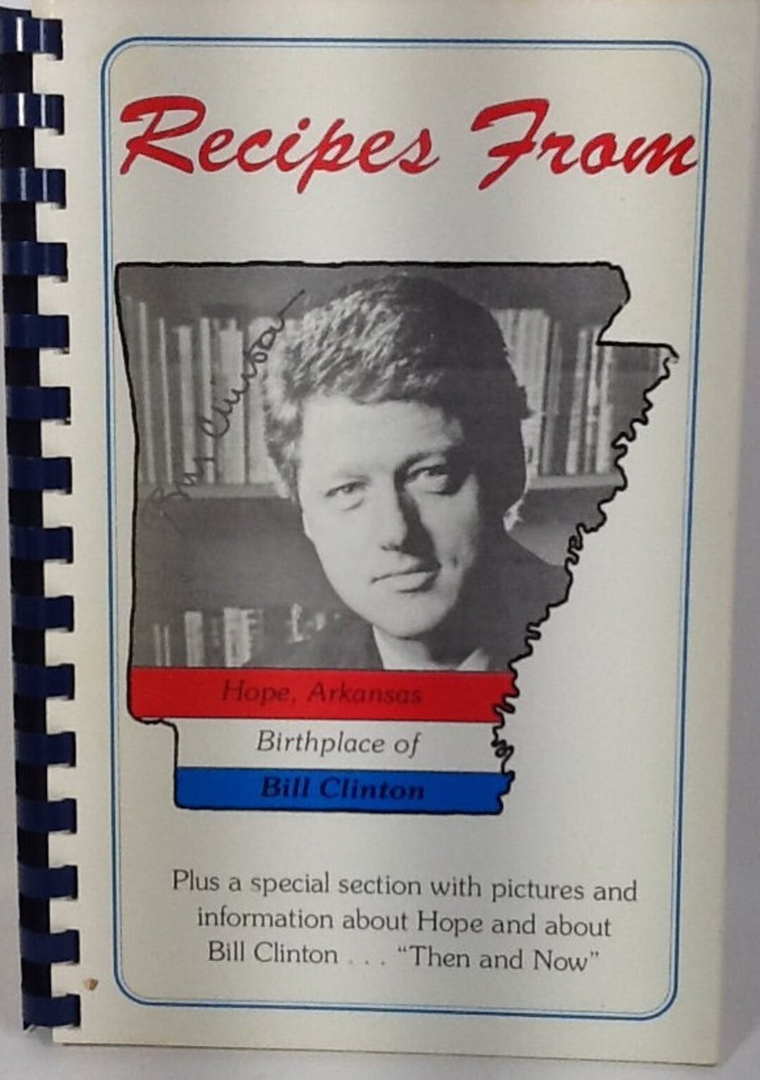 Vintage 1992 Recipes From the Birthplace of Bill Clinton Hope Arkansas ...