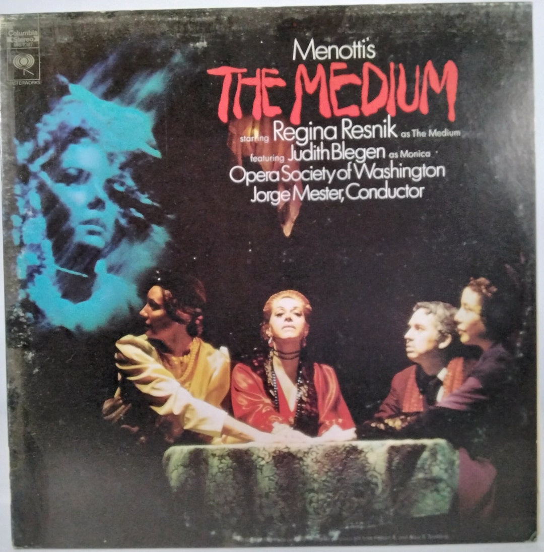 Menotti's the Medium Regina Resnik Judith Blegen Opera Society of Washington Jorge Mester Opera ...
