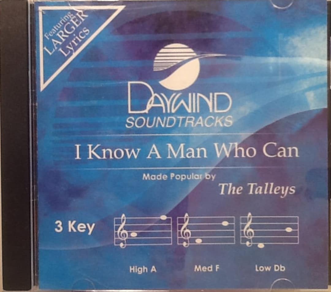 Daywind Soundtracks Accompaniment CD I Know A Man Who Can Made Popular ...