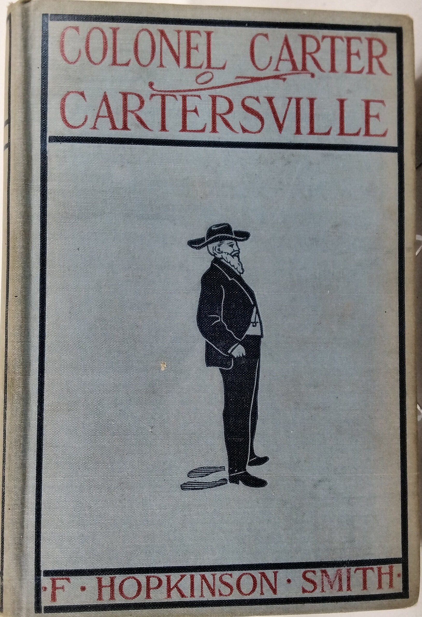 Vintage 1891 Colonel Carter of Cartersville HB Book F Hopkins Smith 208 ...