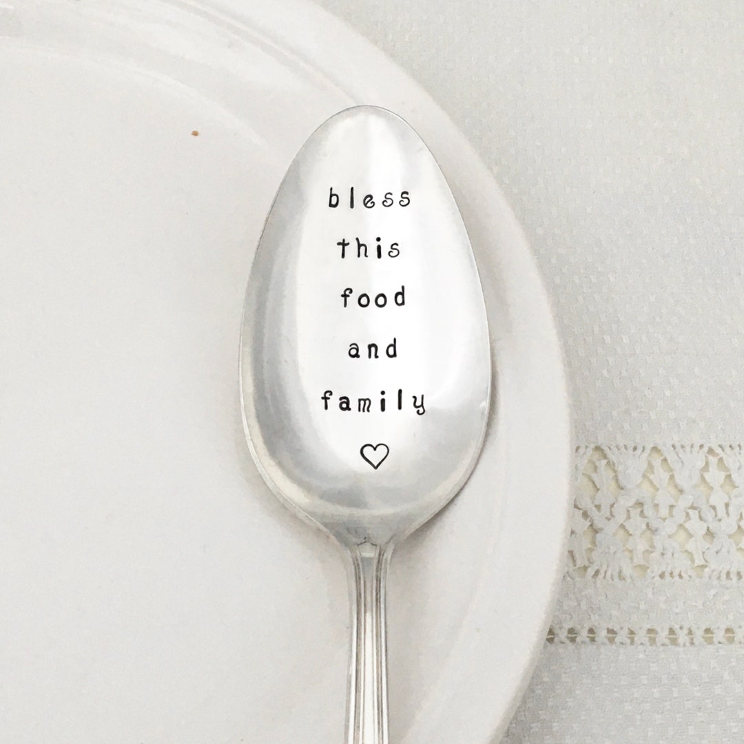 Hand Stamped Serving Spoon - Bless This Food and Family, Thanksgiving ...