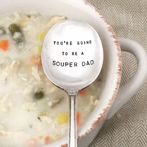 Soup Spoon New Dad Gift You're Going to Be a Souper - Etsy