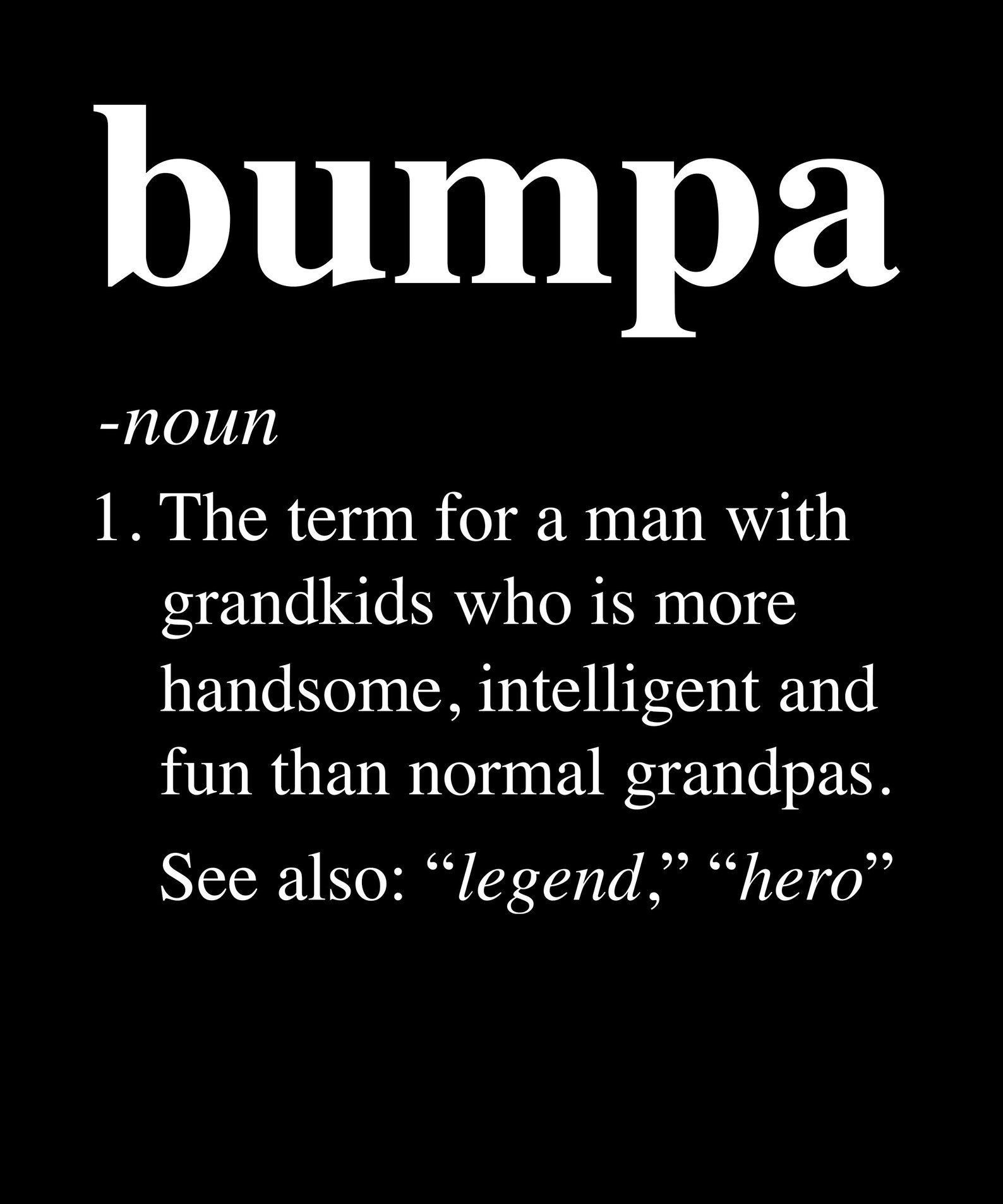 Bumpa Definition Shirt Grandpa Defined Legend Hero Dictionary | Etsy