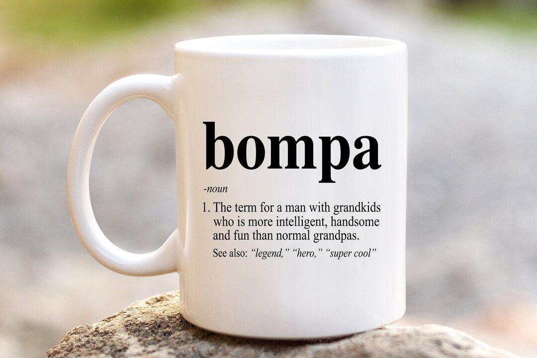 Bompa Definition Coffee Mug | Bompa Defined Cup | Funny Birthday Gift ...