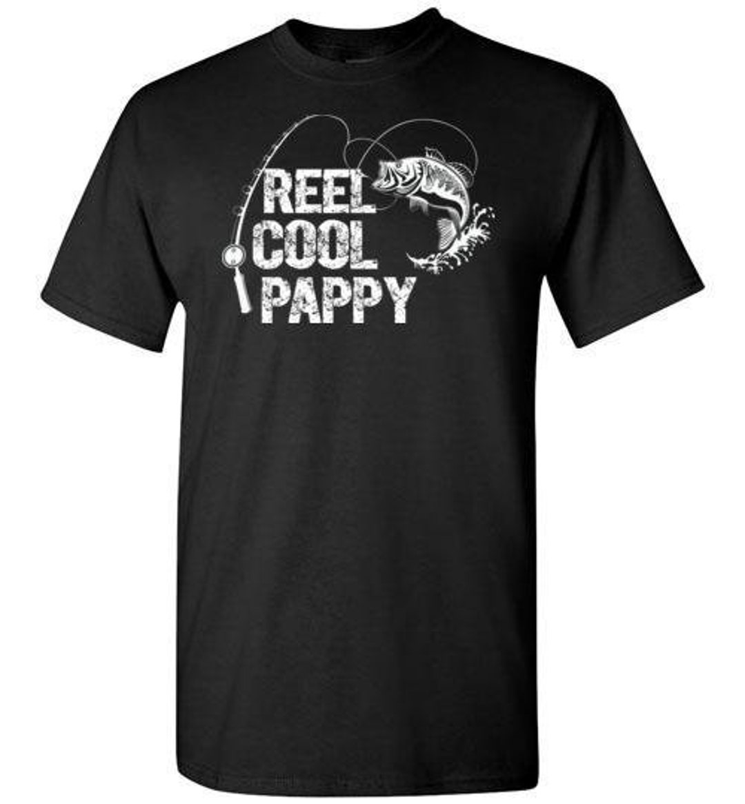 Reel Cool Pappy Shirt for Men Pappy Fishing Shirts Fishing Birthday ...